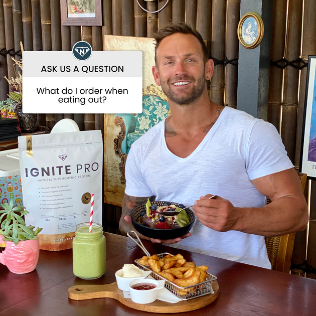 Your Guide to Eating Out – The Natural Transformer